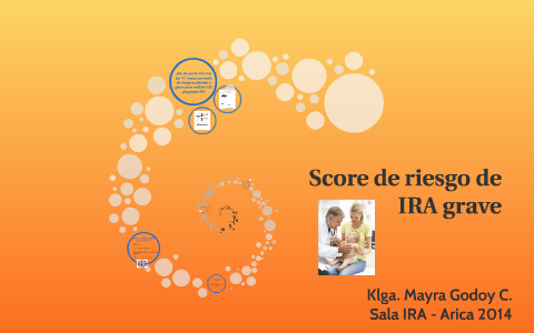 Score de riesgo de IRA grave by mayra godoy contreras on Prezi