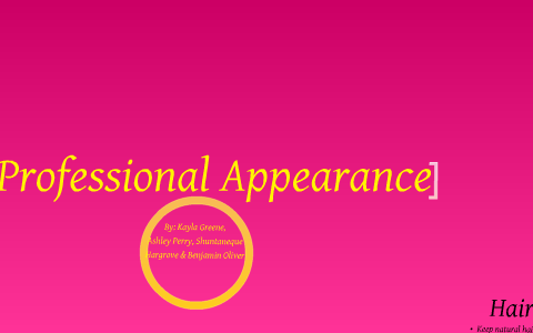 Professional Appearance by Health Science on Prezi