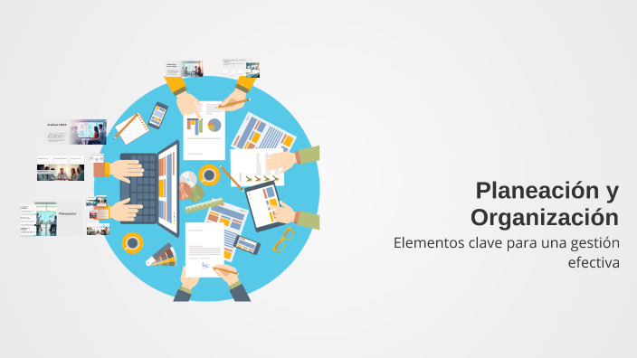 Planeación y Organización by owen suarez on Prezi