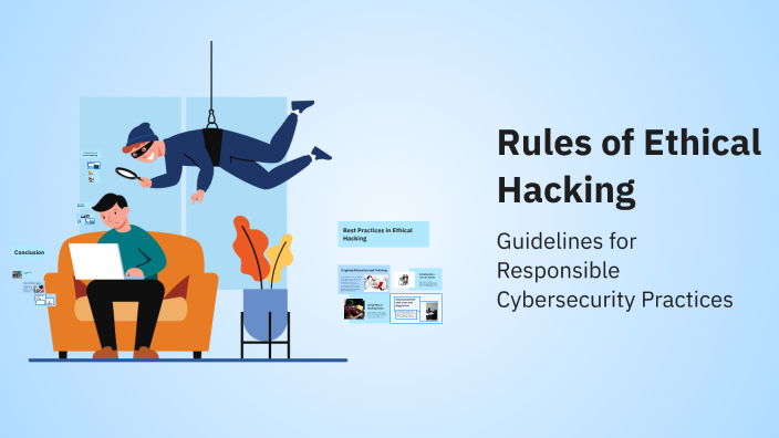 Rules of Ethical Hacking by Ved Singh on Prezi