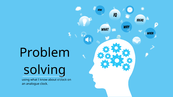 Problem solving - o'clock on an analogue clock by vicky jones on Prezi