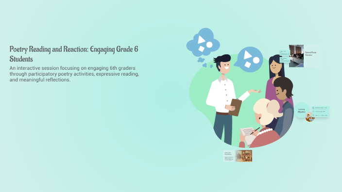 Poetry Reading and Reaction: Engaging Grade 6 Students by luz orias on ...