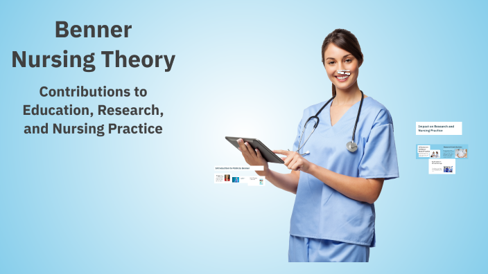 Benner Nursing Theory by Jeannie Golez on Prezi