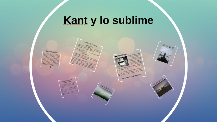 Kant y lo sublime. by Nacho Cortés on Prezi