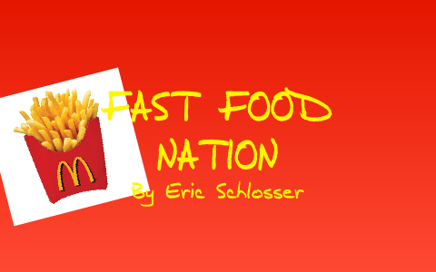 Synthesis Project: Fast Food Nation by Madison Solano