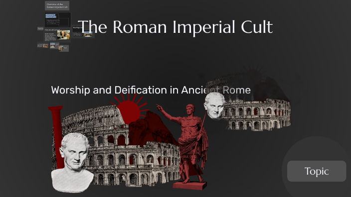 The Roman Imperial Cult by Madison Simpson on Prezi