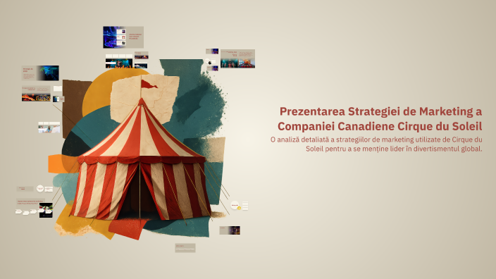 Prezentarea Strategiei de Marketing a Companiei Canadiene Cirque du ...