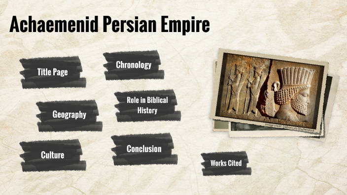 Achaemenid Persian Empire by Mandi Nash on Prezi
