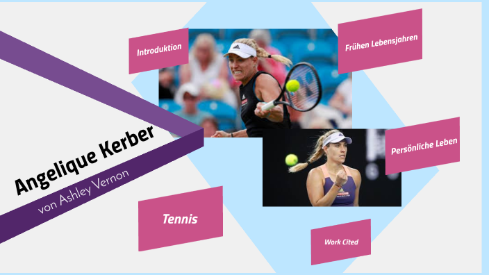 Angelique Kerber by Ashley Vernon on Prezi