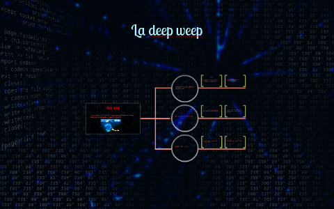 deep weep by edgar ramos on Prezi
