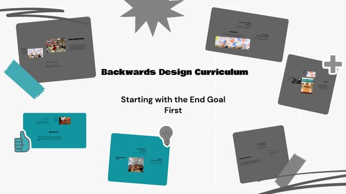 Backwards Design Curriculum by Samantha Why on Prezi