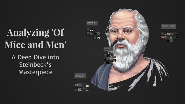 Analyzing 'Of Mice and Men' by Kevin Carrera Trejo on Prezi
