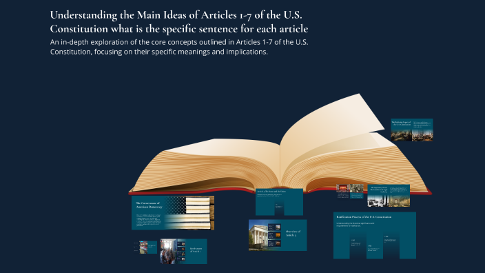 Understanding the Main Ideas of Articles 1-7 of the U.S. Constitution ...