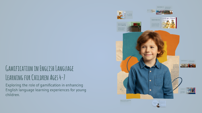 Gamification in English Language Learning for Children Ages 4-7 by ...