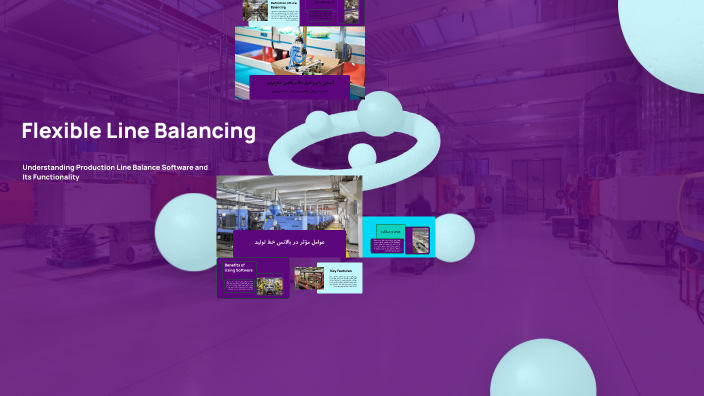 Flexible Line Balancing by alireza pordel on Prezi