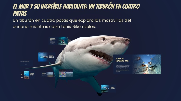 El Mar y su Increíble Habitante: Un Tiburón en Cuatro Patas by Isabella ...