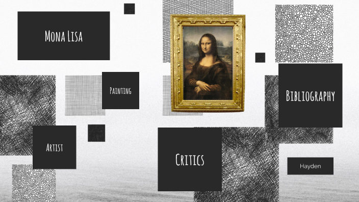 Mona Lisa by Hayden Cheung on Prezi