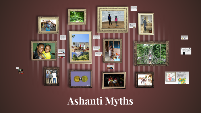 Ashanti Myths by on Prezi