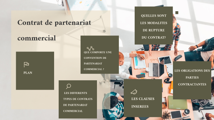 contrat de partenariat commercial by Khaoula Abid on Prezi