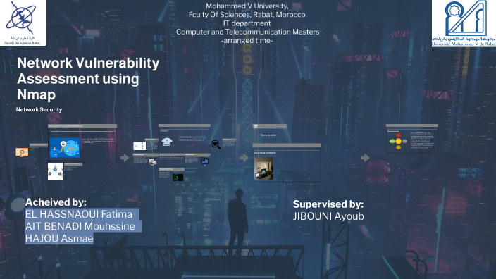 Network Vulnerability Assessment with Nmap by Asmae HAJOU on Prezi