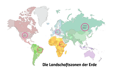 Die Landschaftszonen der Erde by Pascal Müller on Prezi