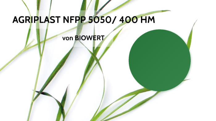 Agriplast von Biowelt by Lea Eisele on Prezi