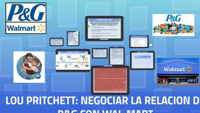 LOU PRITCHETT: NEGOCIAR LA RELACION DE P&G CON WAL-MART by milena ...