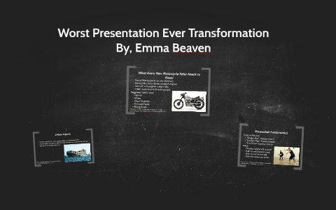 Worst Presentation Ever Transformation by Emma Beaven on Prezi
