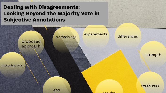 Dealing with Disagreements: Looking Beyond the Majority Vote in ...
