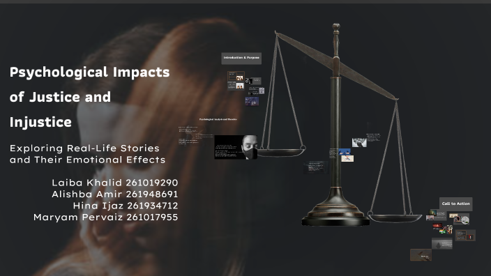 Psychological Impacts of Justice and Injustice by MARIAM PERVAIZ IQBAL ...