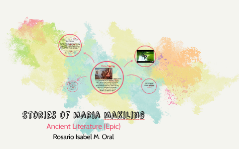 Stories of maria makiling by Isabel Oral on Prezi