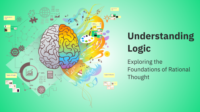 Understanding Logic by 08.Dương Minh Duy on Prezi