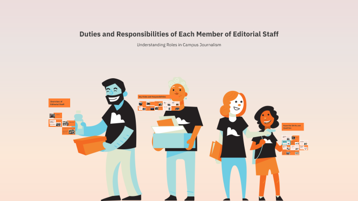 Duties and Responsibilities of Each Member of Editorial Staff by ...