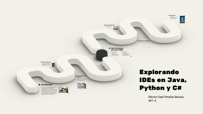 Explorando IDEs en Java, Python y C# by hector gael peralta beraza on Prezi