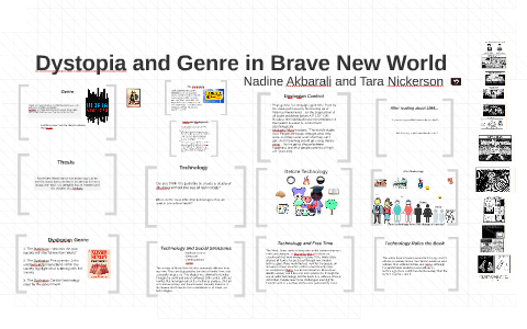 Dystopia and Genre in Brave New World by Tara Nickerson on Prezi