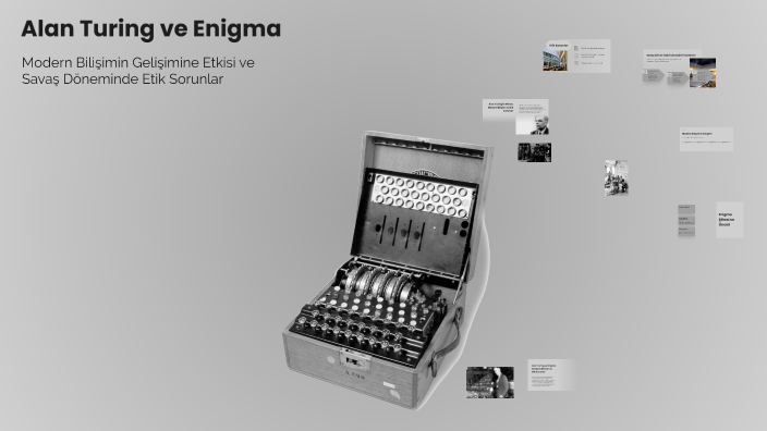 Alan Turing ve Enigma by İclâl Kara on Prezi