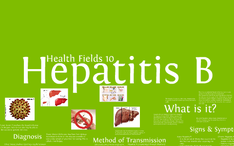 Hepatitis B Project by Jenna Kirkpatrick on Prezi