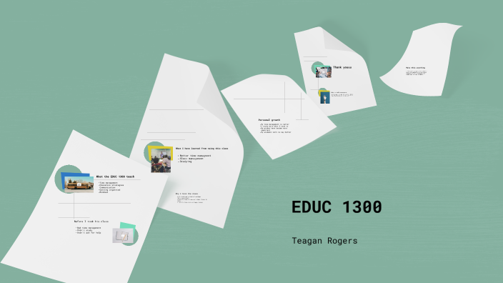 EDUC 1300 by Jason Rogers on Prezi