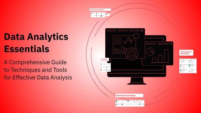 Data Analytics Essentials by manvi tha on Prezi