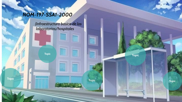 NOM-197-SSA1-2000 by HECTOR GABRIEL RODRIGUEZ CARMONA on Prezi