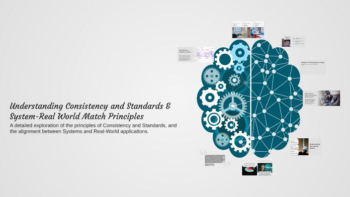 Understanding Consistency and Standards & System-Real World Match ...
