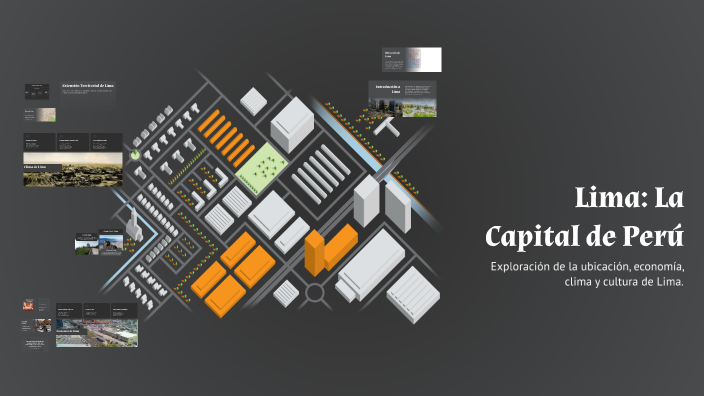 Lima: La Capital de Perú by Wilmer Anderson on Prezi