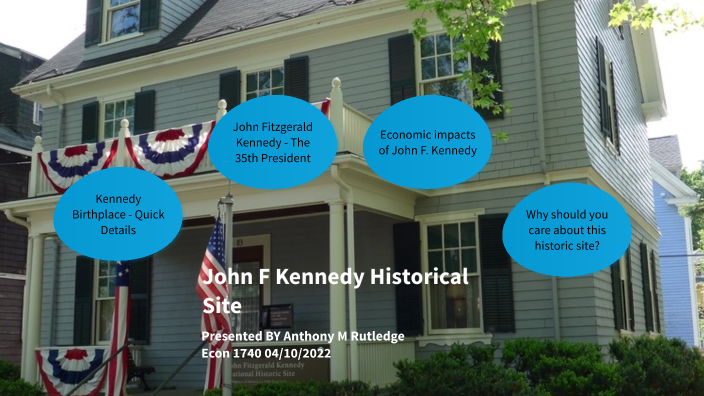 John F Kennedy Historical Site by anthony rutledge on Prezi