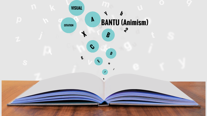Bantu (Animism) by REESE BROWN on Prezi