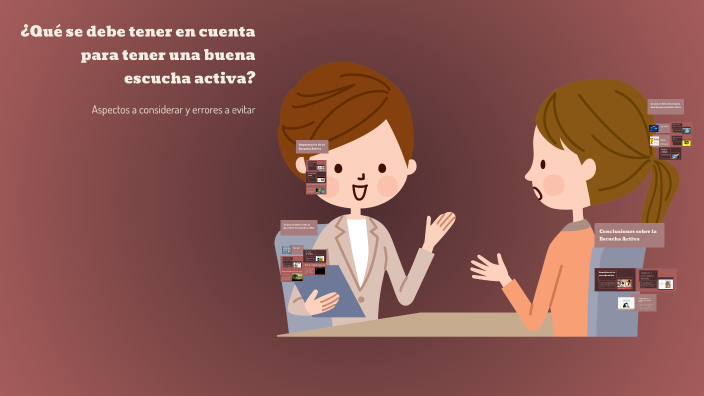 ¿Qué se debe tener en cuenta para tener una buena escucha activa? by ...
