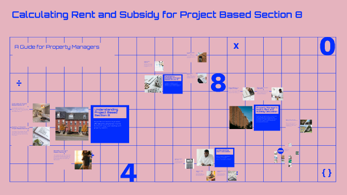 Calculating Rent and Subsidy for Project Based Section 8 by Andreana ...