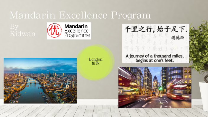 Mandarin Excellence Program by Ridwan AHMED on Prezi
