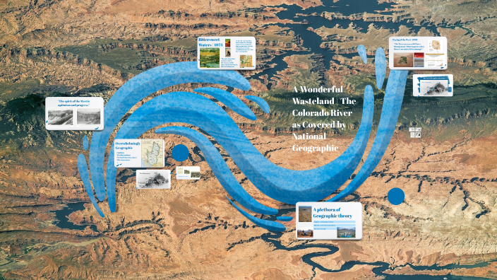 A Wonderful Wasteland | The Colorado River as Covered by National ...
