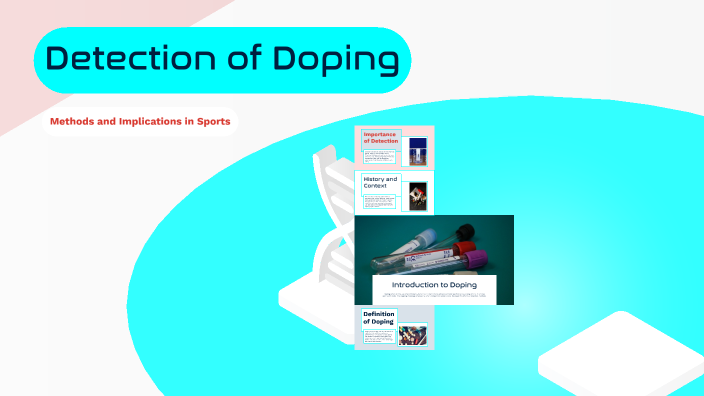 Detection of Doping by ياسر اشرف on Prezi