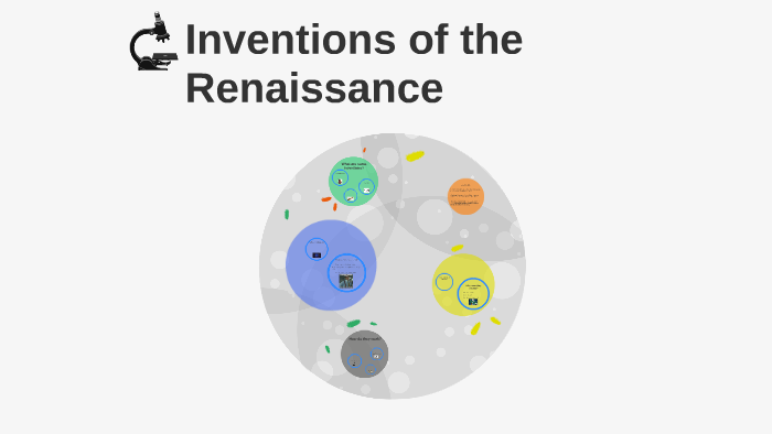 Inventions of the Renaissance by Zach Cooter on Prezi